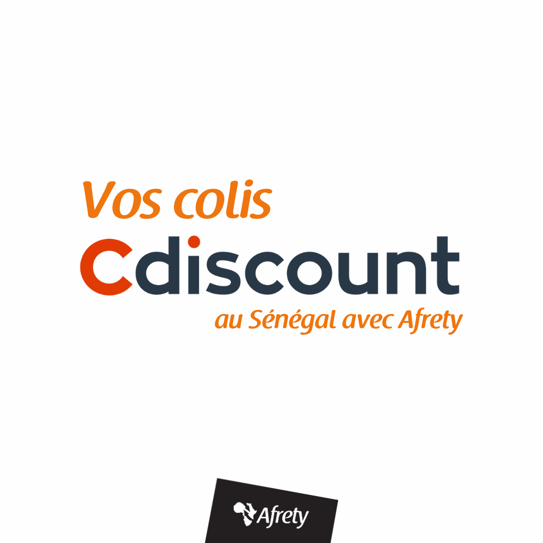 Le blog : Votre livraison Cdiscount au Sénégal avec Afrety.