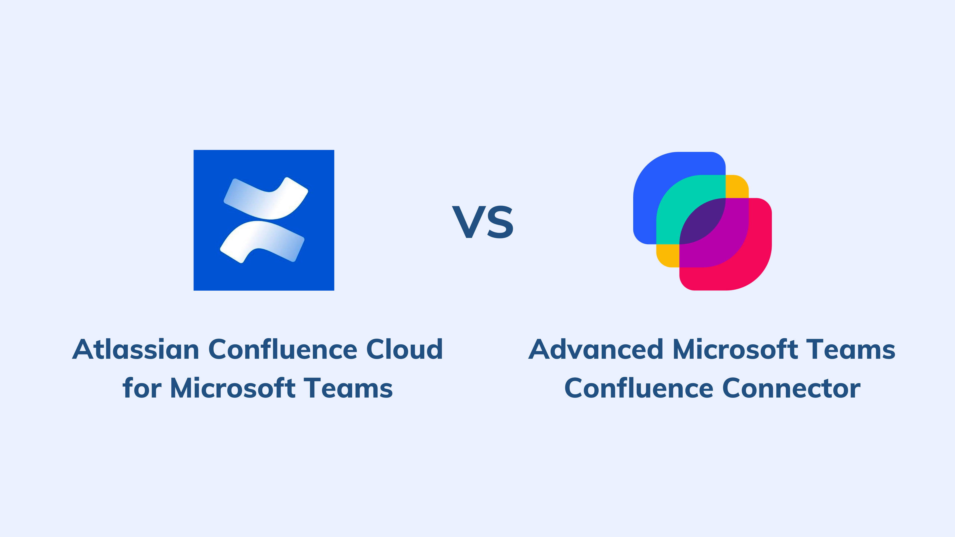 The Official Atlassian Confluence Cloud For Microsoft Teams VS Advanced ...