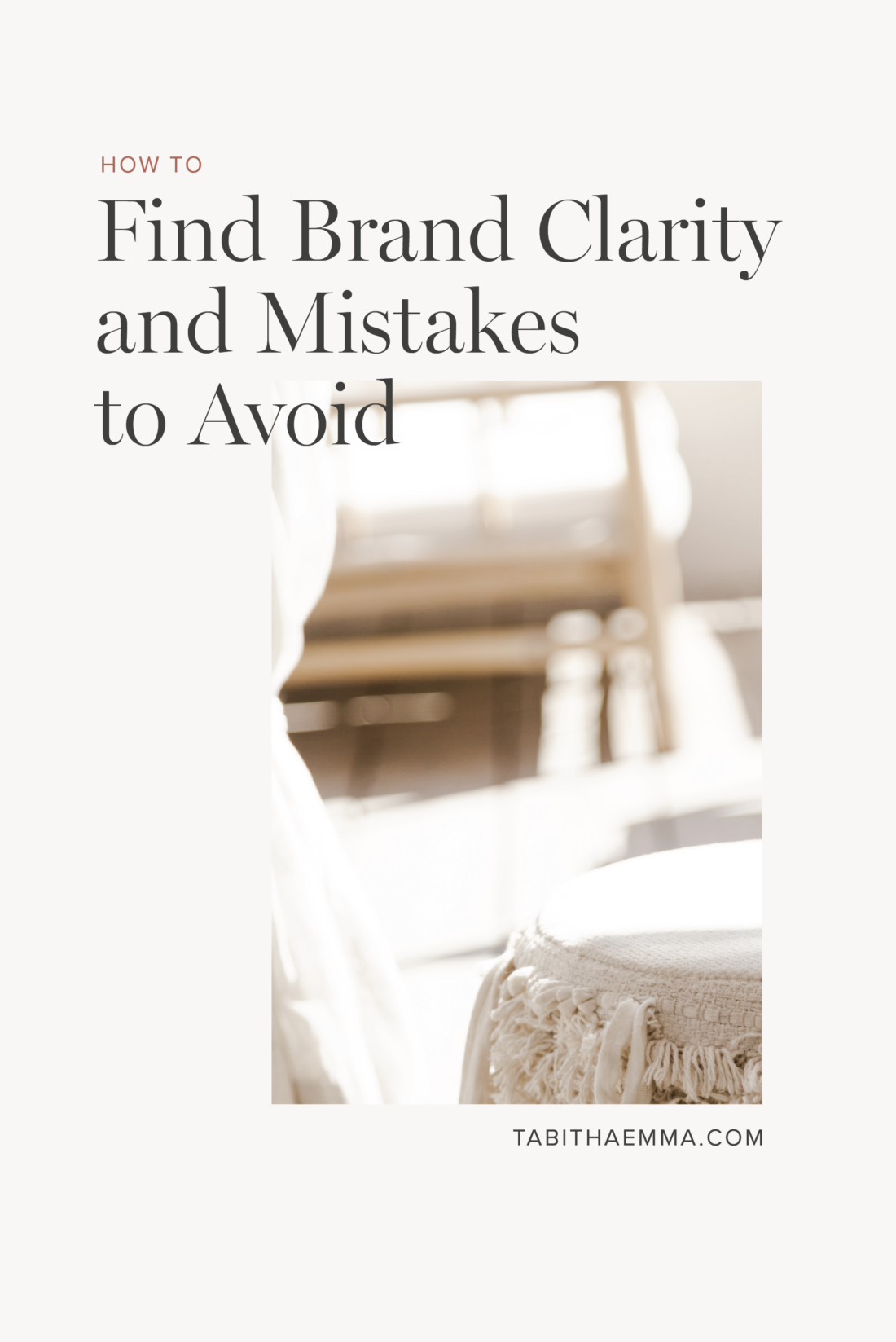 How to Find Brand Clarity and Mistakes to Avoid