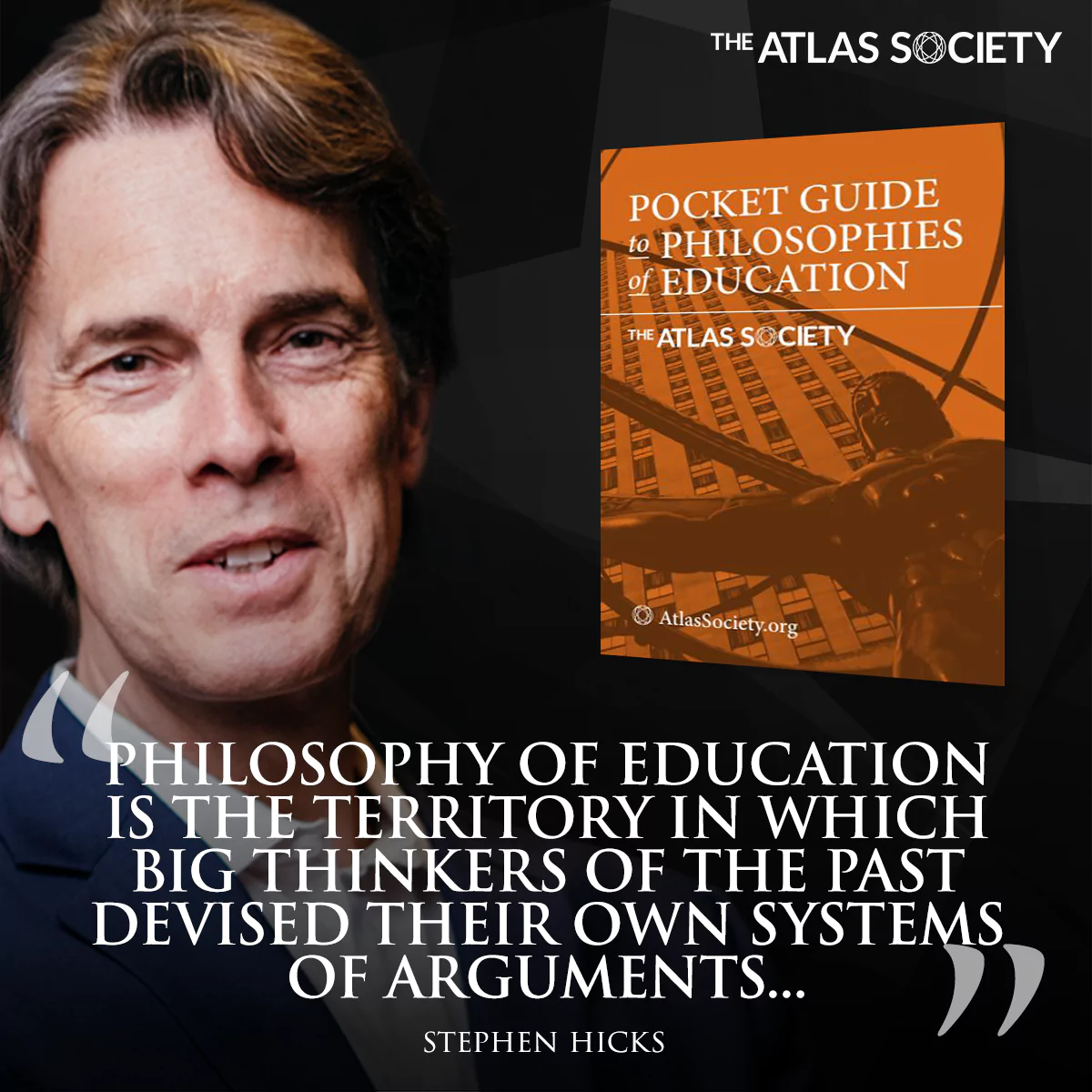 Special Q&A with Stephen Hicks with The Atlas Society
