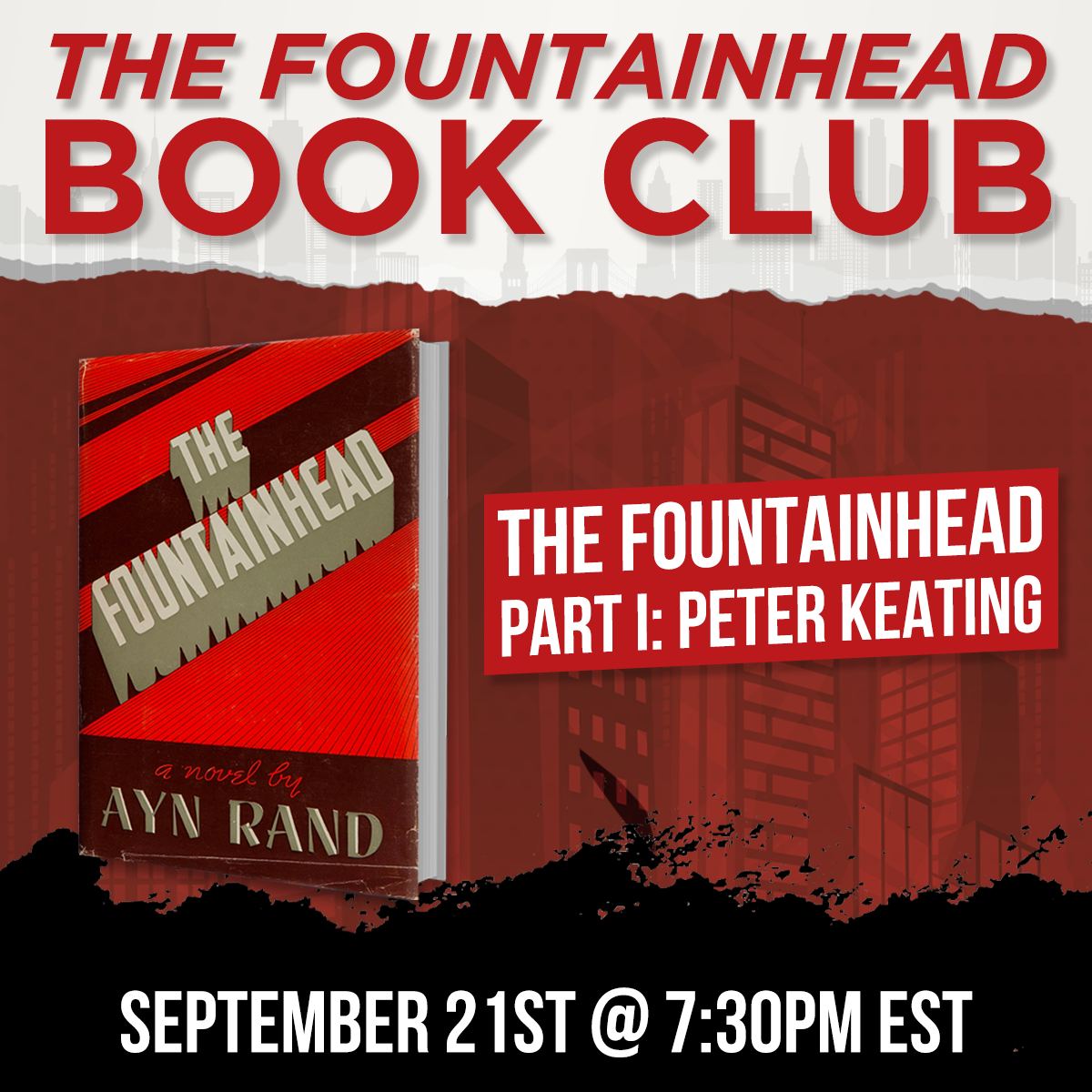 The Fountainhead Book Club Part I: Peter Keating with The Atlas Society