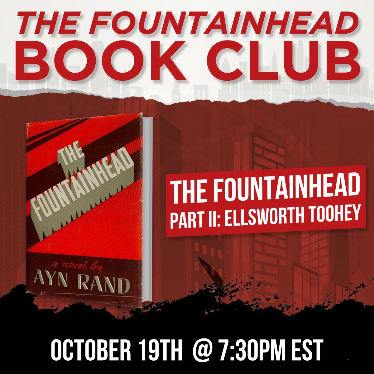 The Fountainhead Book Club Part 2: Ellsworth Toohey with The Atlas Society