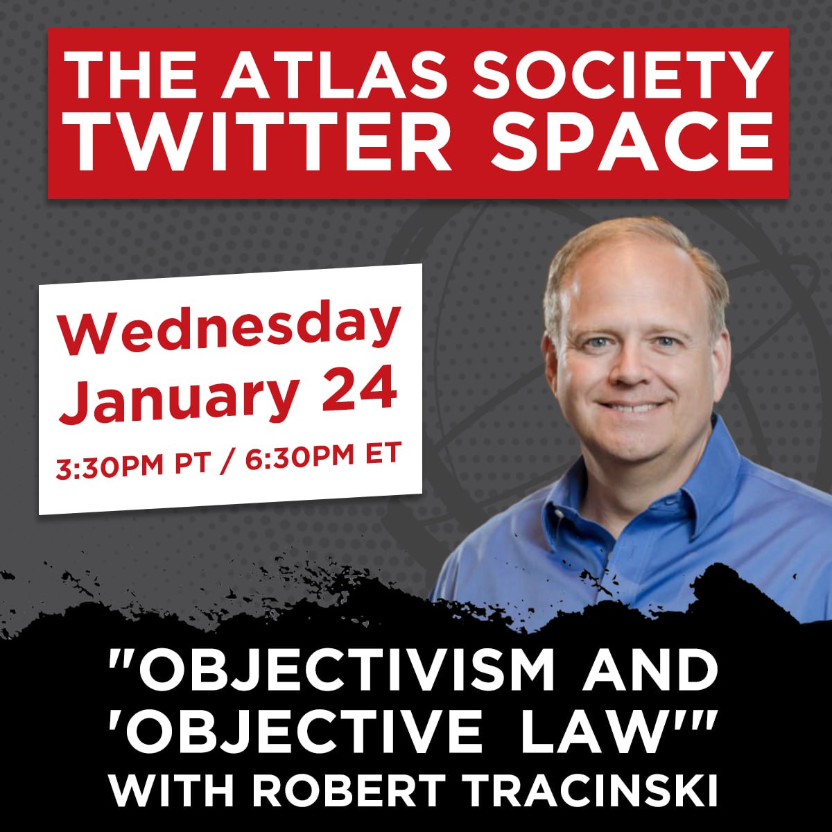 "Objectivism and Objective Law" with Robert Tracinski with The Atlas ...