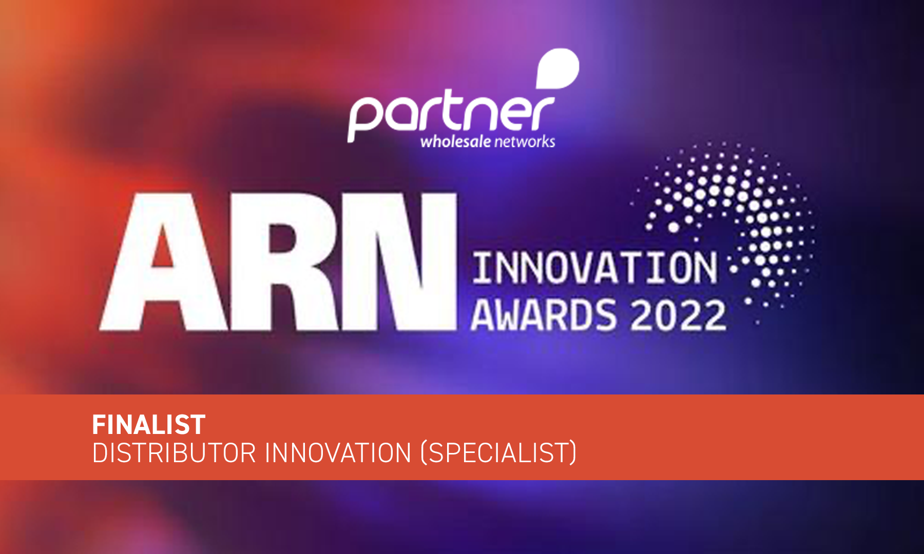 PWN is proud to be announced as a finalist in the ARN Innovation Awards ...