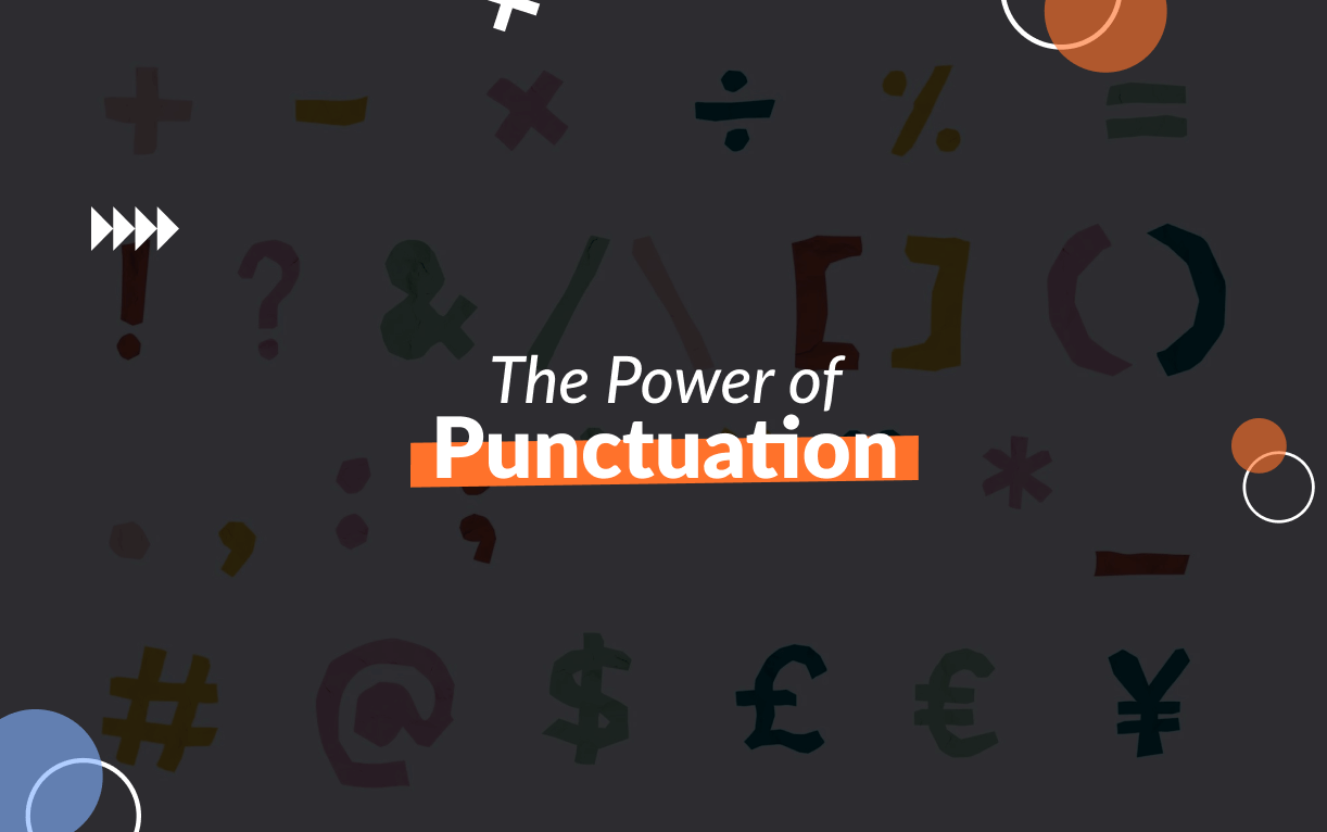 The Power of Punctuation in Crafting Clarity