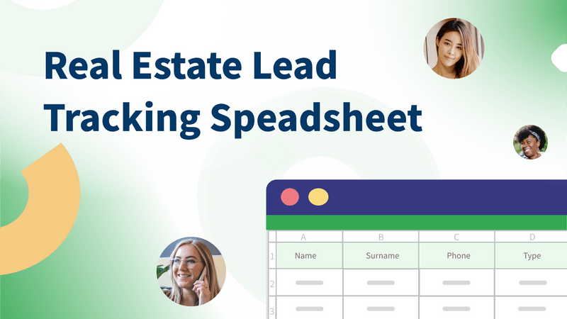 Real Estate Lead Tracking Spreadsheet: Guide to Organizing Leads ...