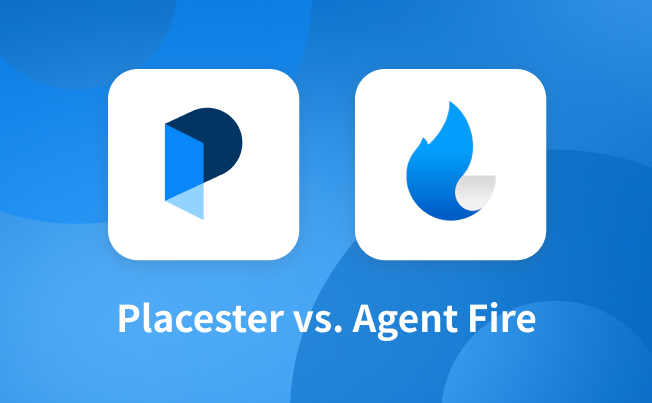 Placester vs. Agent Fire