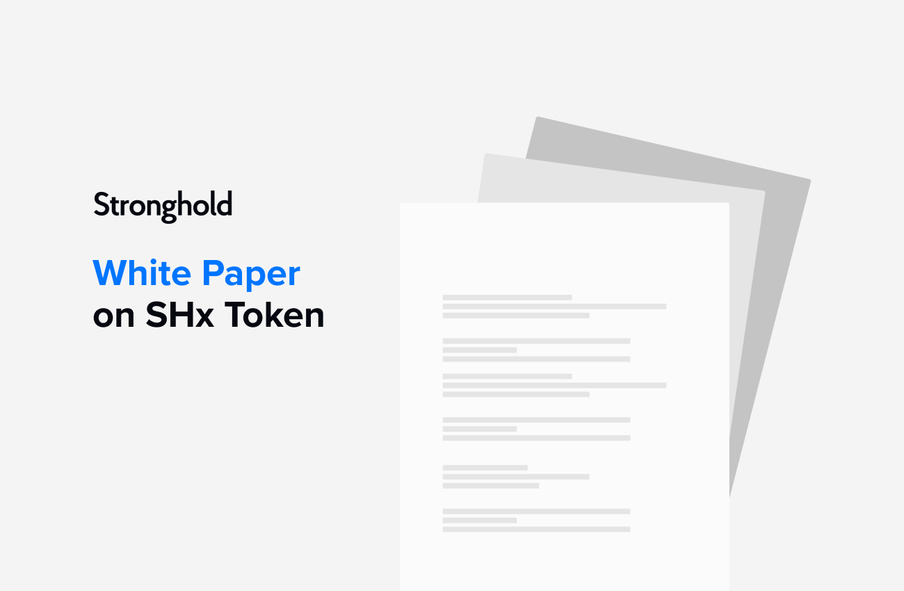 Stronghold Releases White Paper on SHx Token