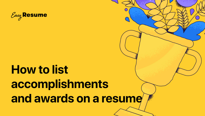 How to List Accomplishments on a Resume in 2024 (Including Awards & Key ...