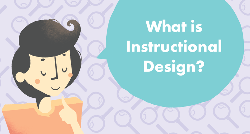 What is Instructional Design? (With Examples) | Devlin Peck
