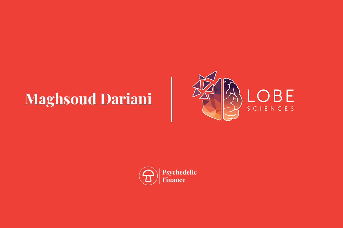 Maghsoud Dariani | Chief Science Officer, Lobe Sciences | Psychedelic ...