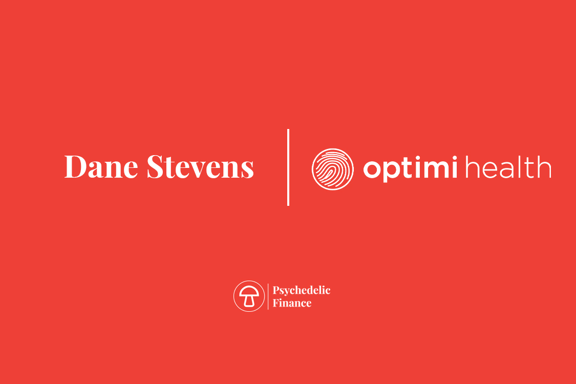 Dane Stevens | CMO & Director, Optimi Health | Psychedelic Finance