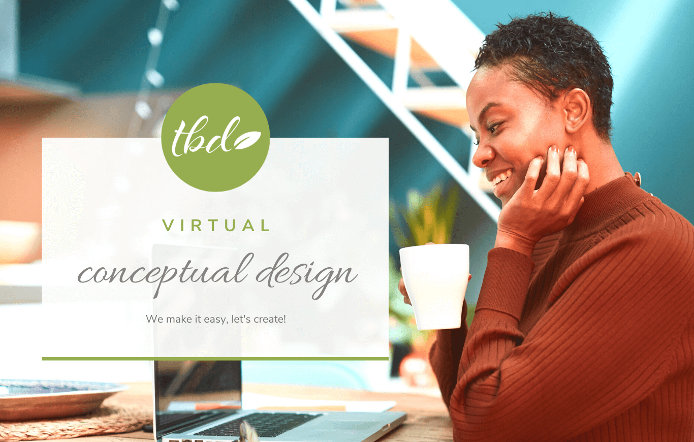 Virtual Interior Design | TANNA BY DESIGN®