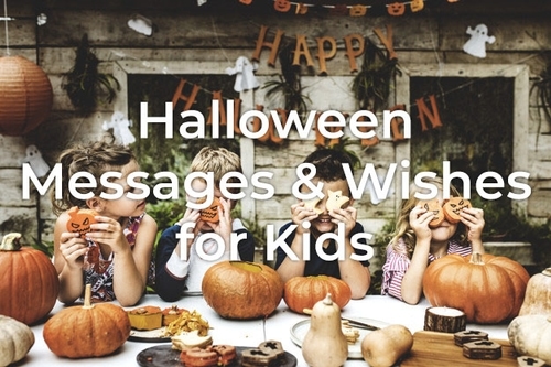 40+ Halloween Messages for Kids | Styiens