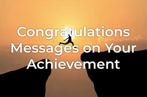 130+ Ways to Say Congratulations on Your Achievement | Styiens