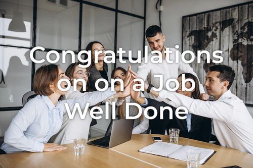 30+ Ways to Say Congratulations on a Job Well Done | Styiens
