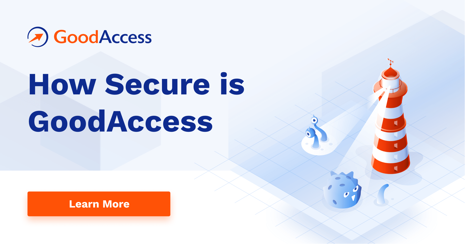 How Secure is GoodAccess | GoodAccess®