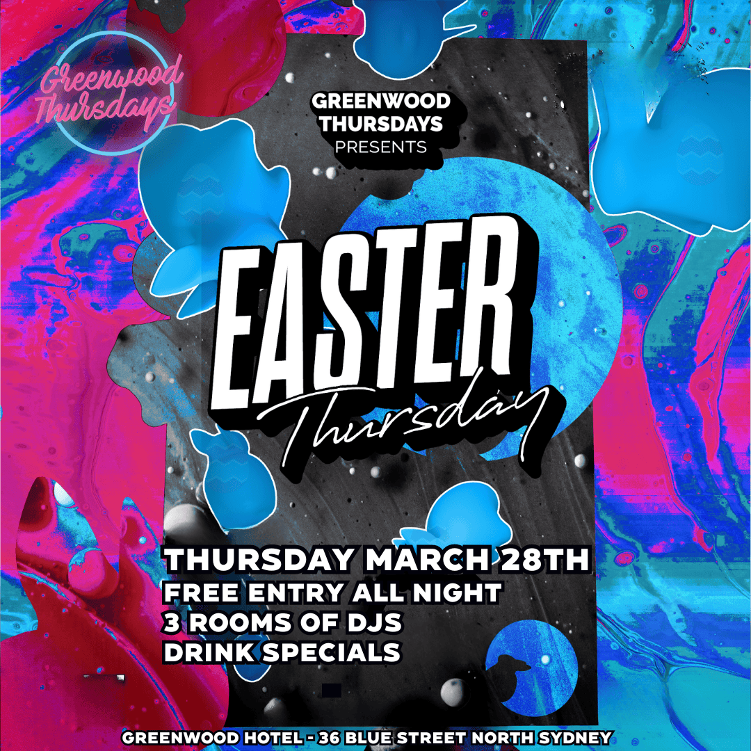 Easter Thursday Party 2024 - Greenwood Thursdays.