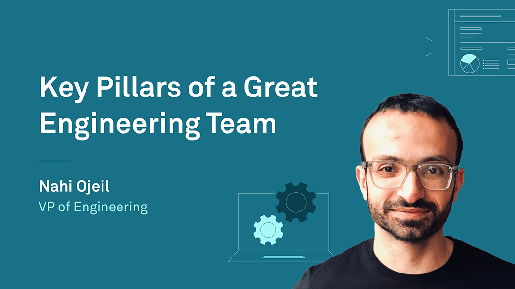 Key Pillars of a Great Engineering Team