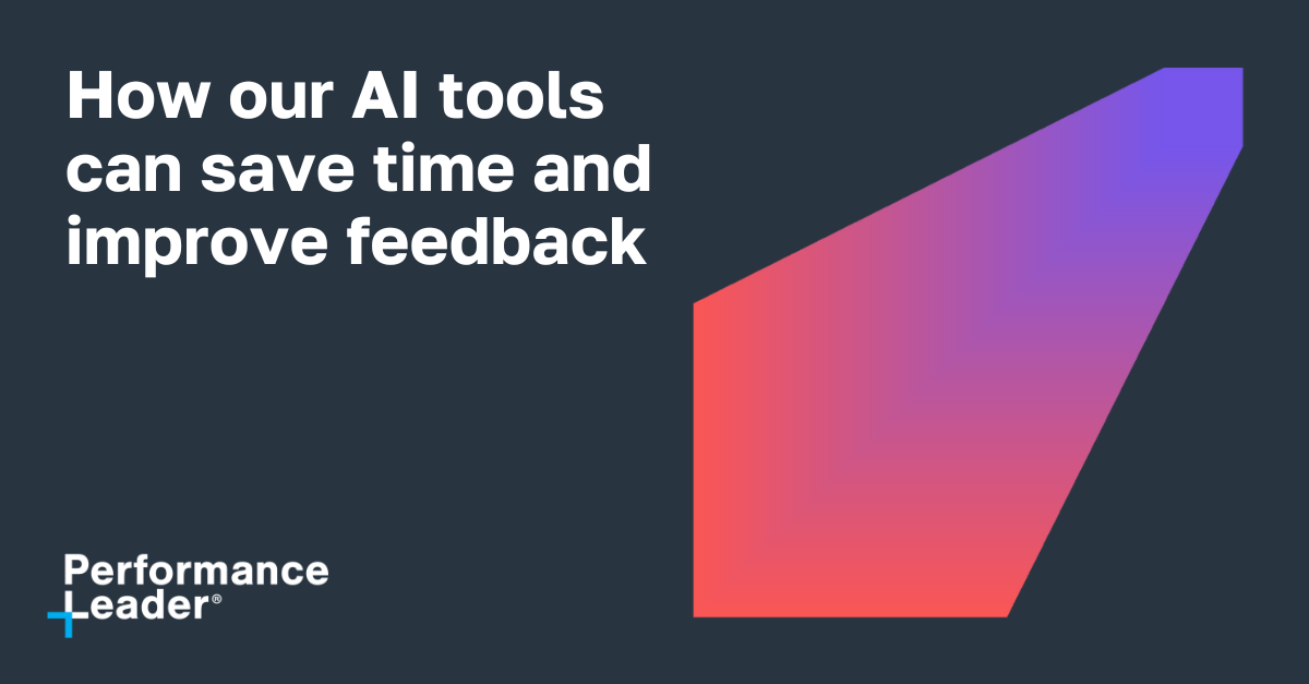 Using Performance Leader AI tools for feedback summaries