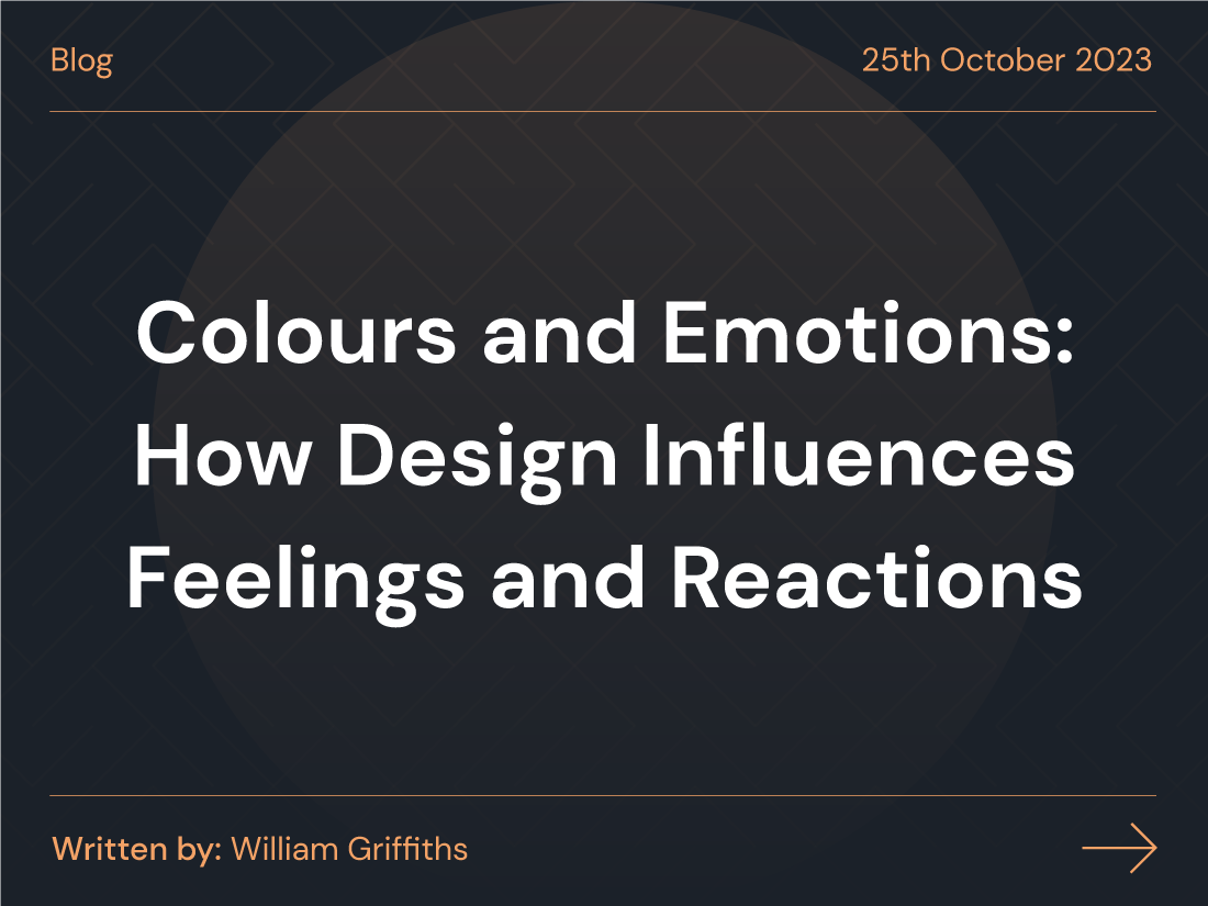 Colours and Emotions: How Design Influences Feelings and Reactions ...