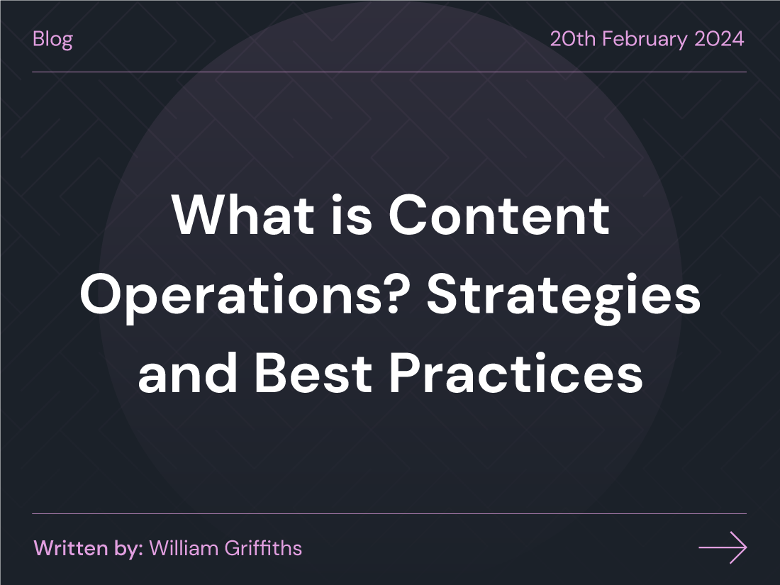 What is Content Operations? Strategies and Best Practices | Hatchly