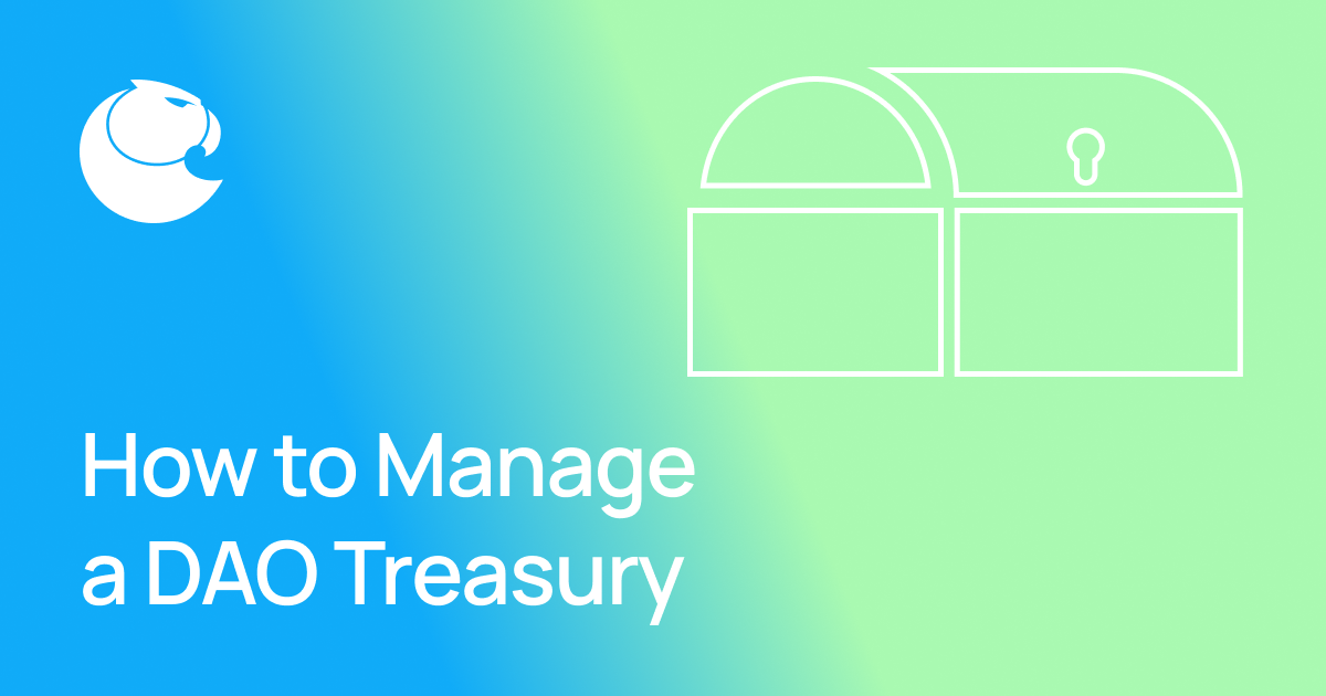 How to Manage a DAO treasury