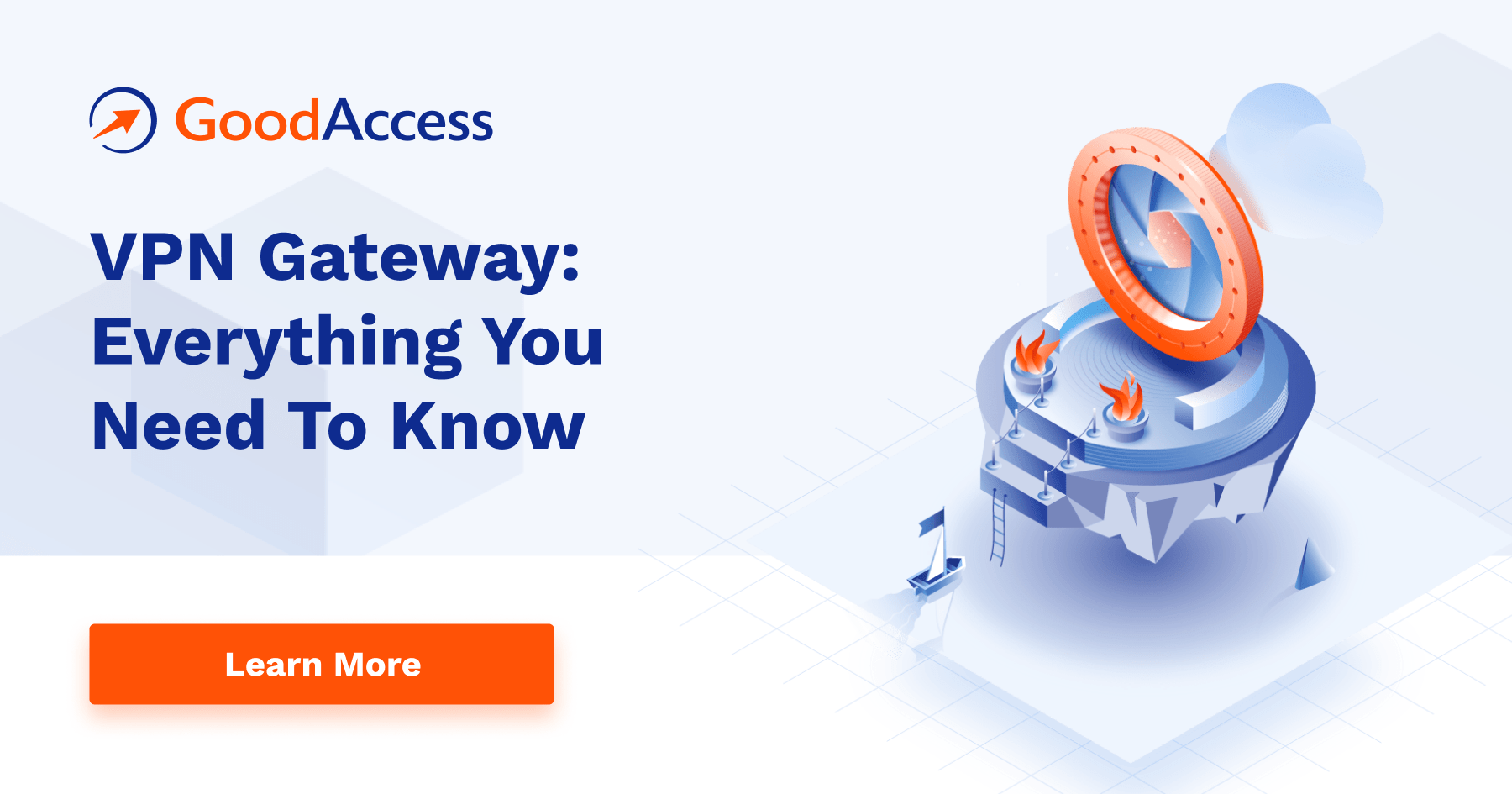 VPN Gateway: Everything You Need To Know