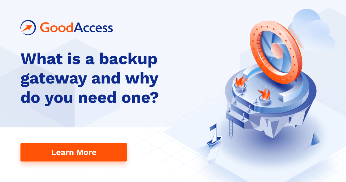 What is a backup gateway?