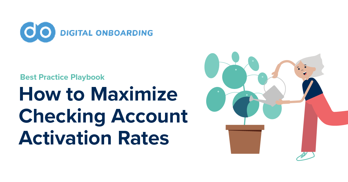How to Maximize Checking Account Activation Rates