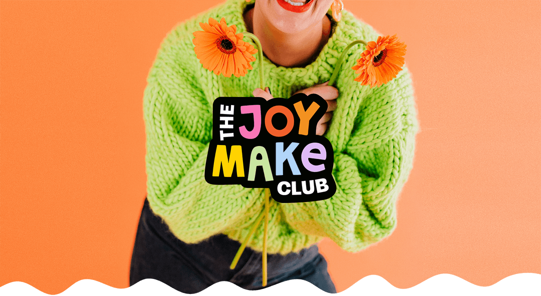 The Joy Make Club
