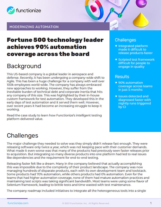 Fortune 500 technology leader achieves 90% automation coverage across ...