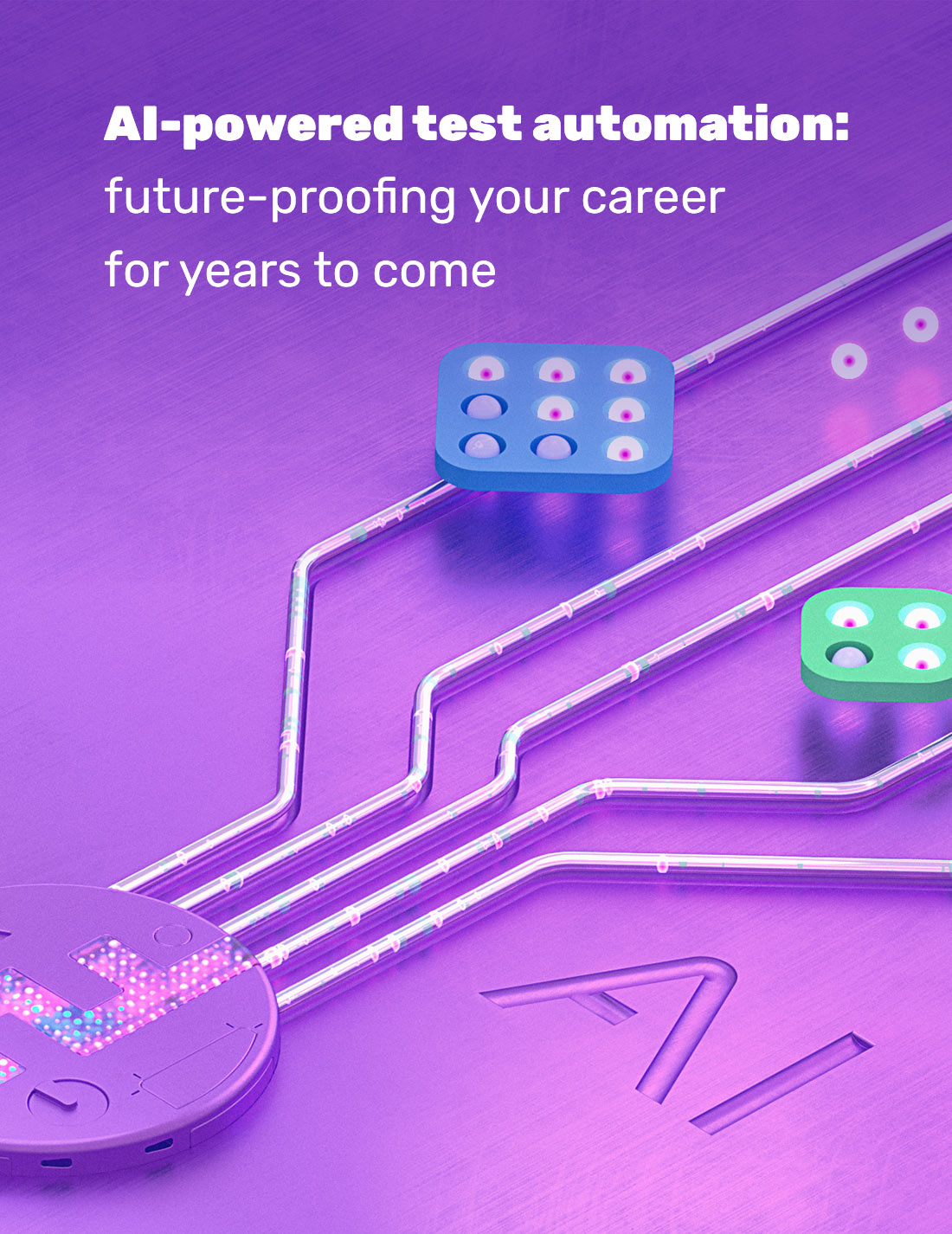 AI-powered test automation: future-proofing your career for years to come