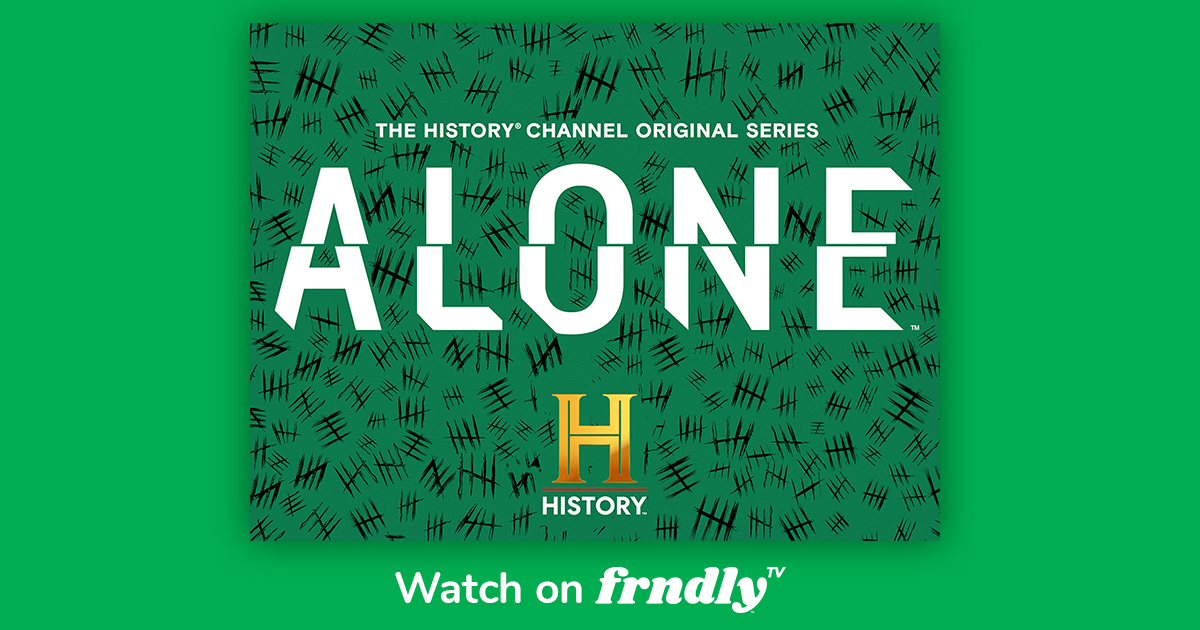 Watch Alone | The HISTORY Channel | Frndly TV $6.99/mo