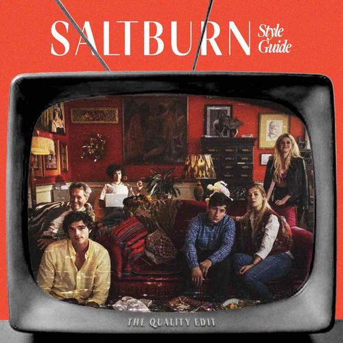 Saltburn Style Guide (2024) | The Quality Edit
