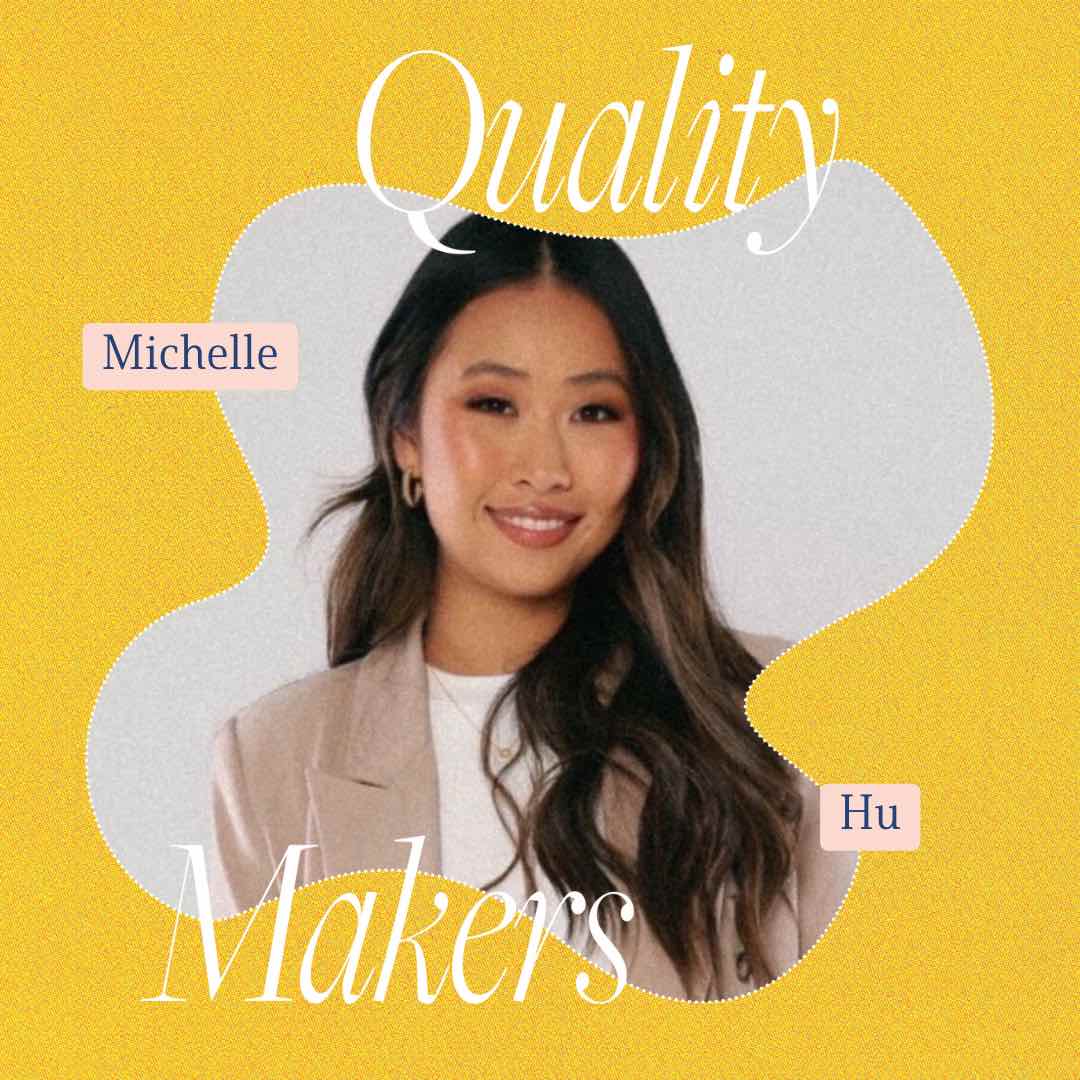 The Quality Makers: Michelle Hu of Étoile (2024) | The Quality Edit