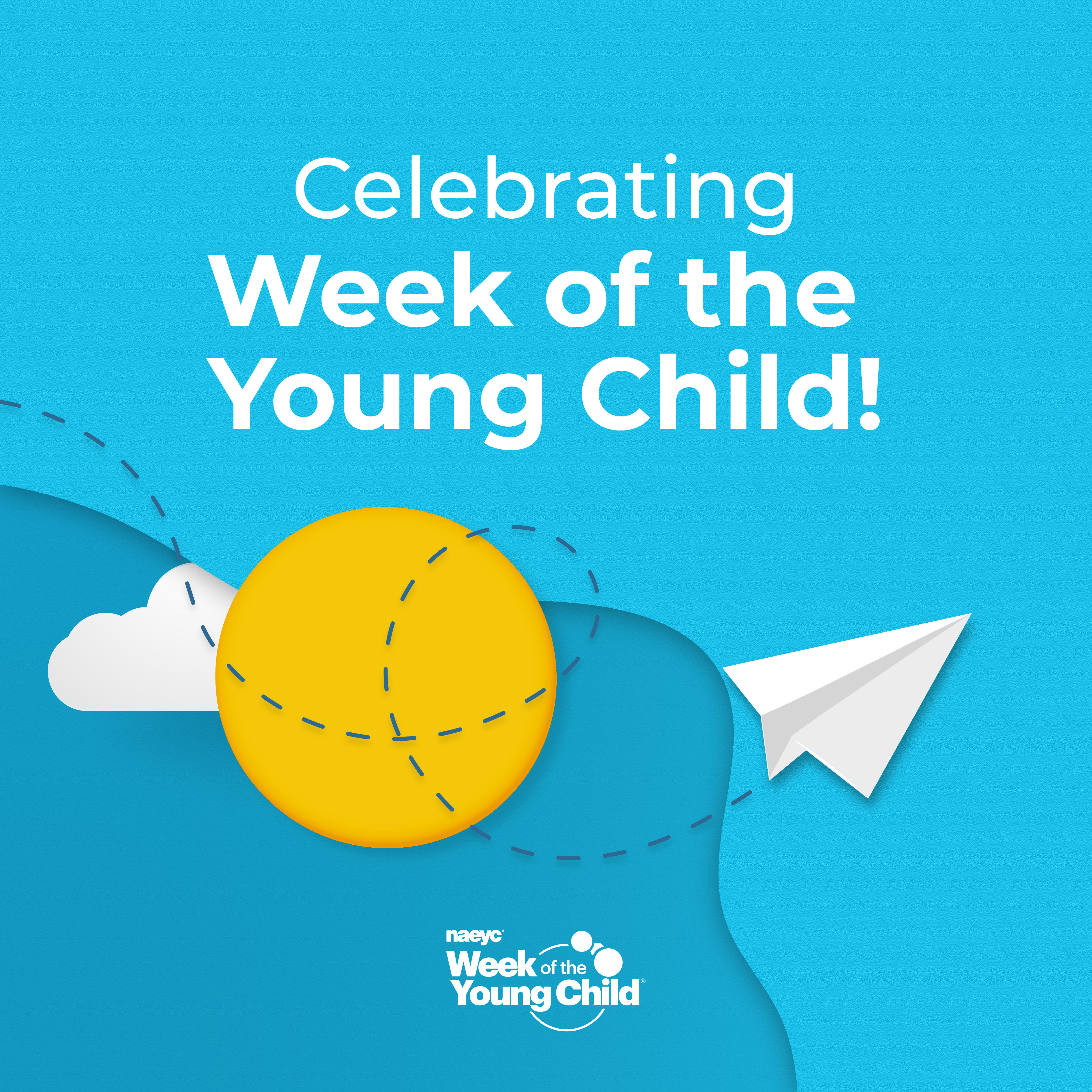 Week of the Young Child | Chicago Early Learning