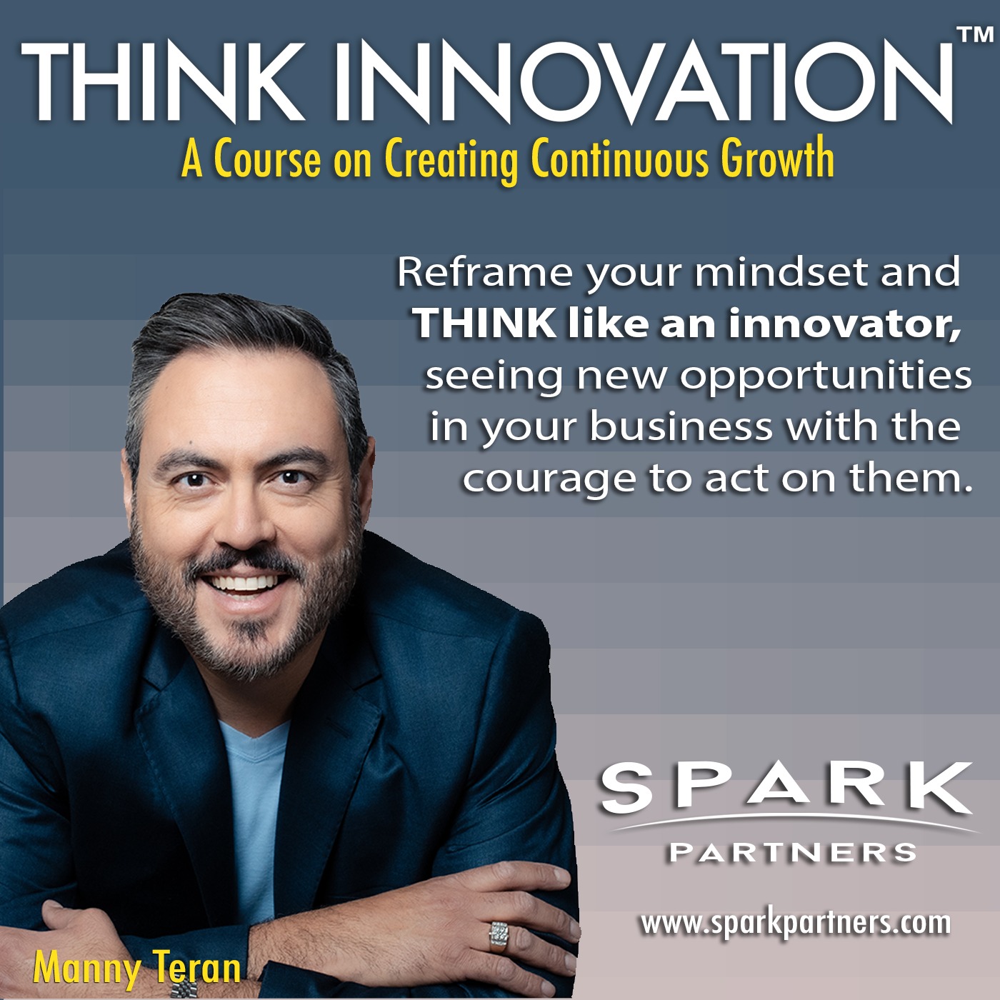 Think Innovation Master Class - Our Premiere Business Course by Spark ...
