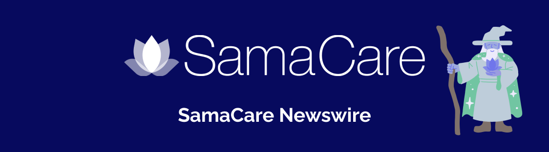 Samacare | SamaCare Newswire: February 2024