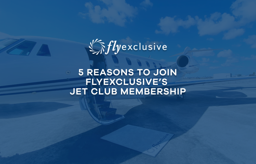 Newsroom | 5 Reasons to Join flyExclusive's Jet Club Membership ...