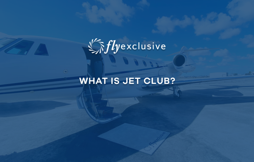 Newsroom | What Is Jet Club? | flyExclusive