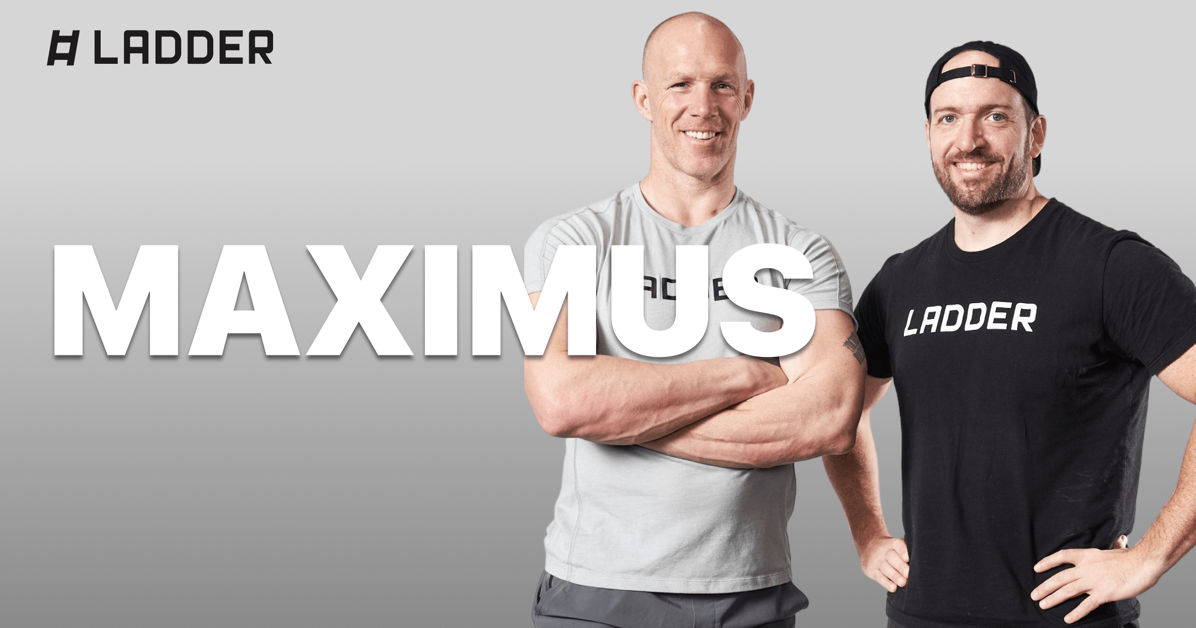 Ladder | MAXIMUS by Bobby Maximus & Joe Cebula