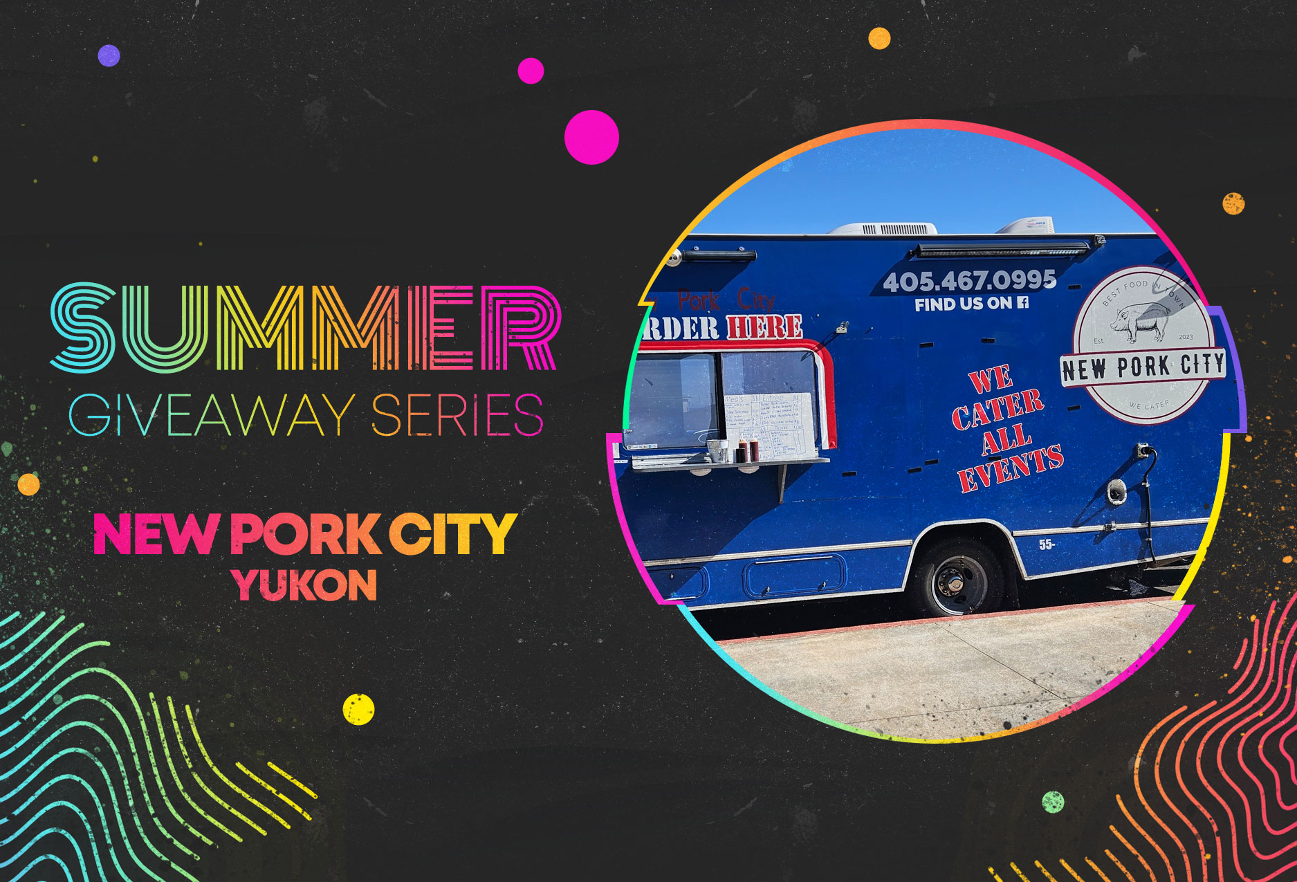 Summer Giveaway Series: New Pork City | Okie Food Trucks