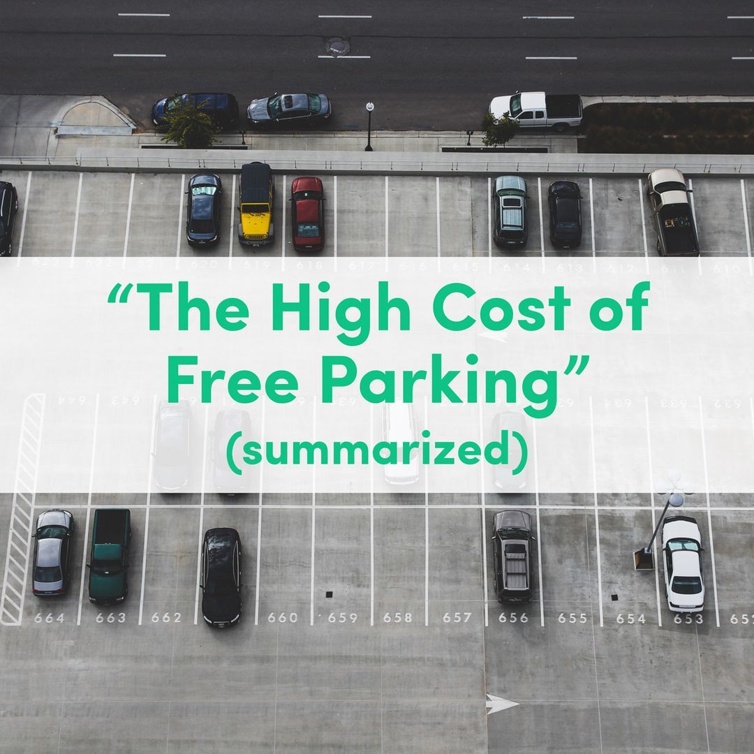 A cheat sheet on Professor Donald Shoup's groundbreaking work | Parkade