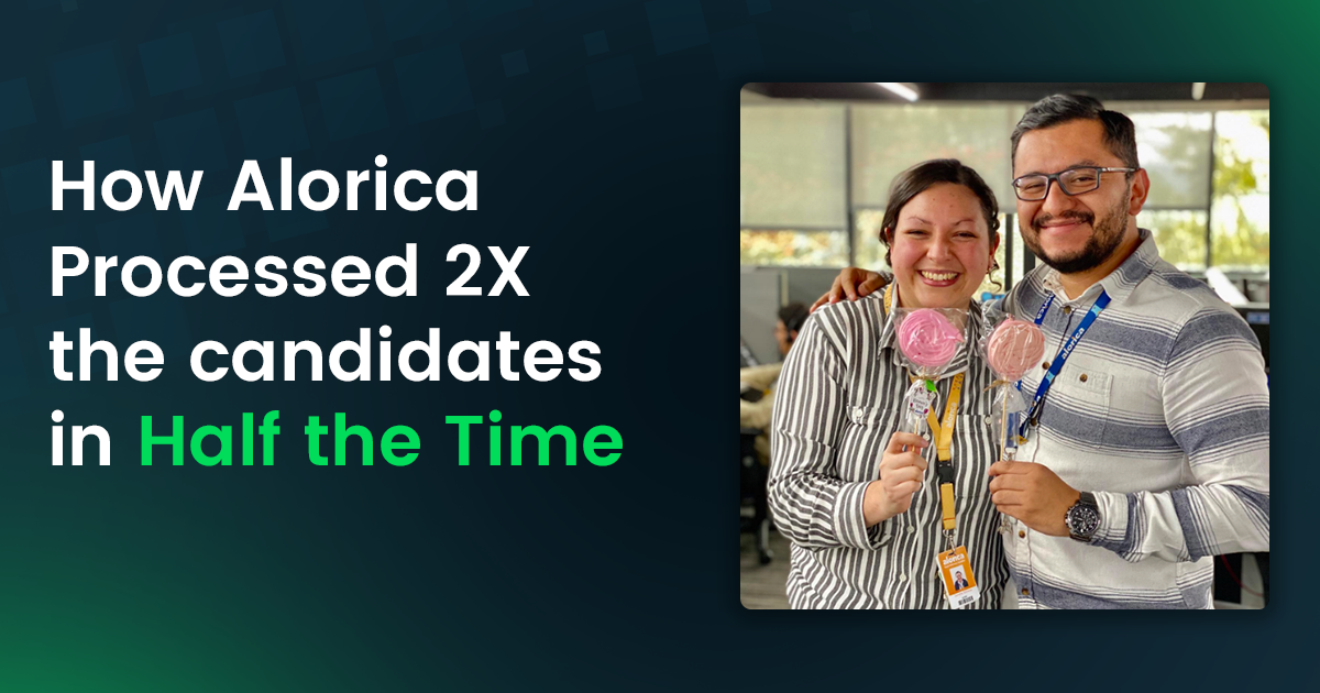 How Alorica Processed 2X the candidates in Half the Time