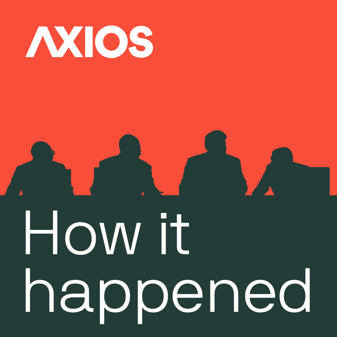 Axios Podcasts