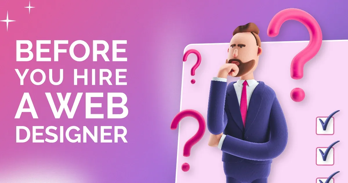5 Things You Must Consider Before Hiring A Web Designer | AQ.ie