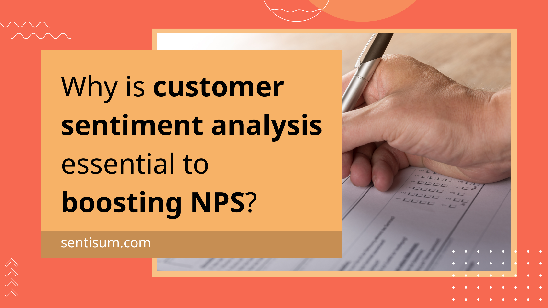 NPS Sentiment Analysis | How To & 6 Ways It Drives Change