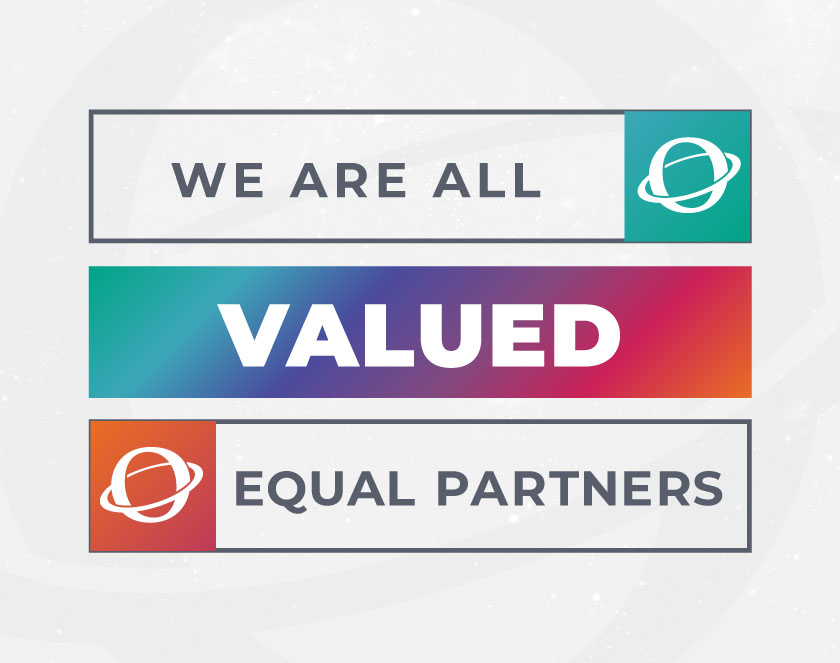 We are all Valued Equal Partners