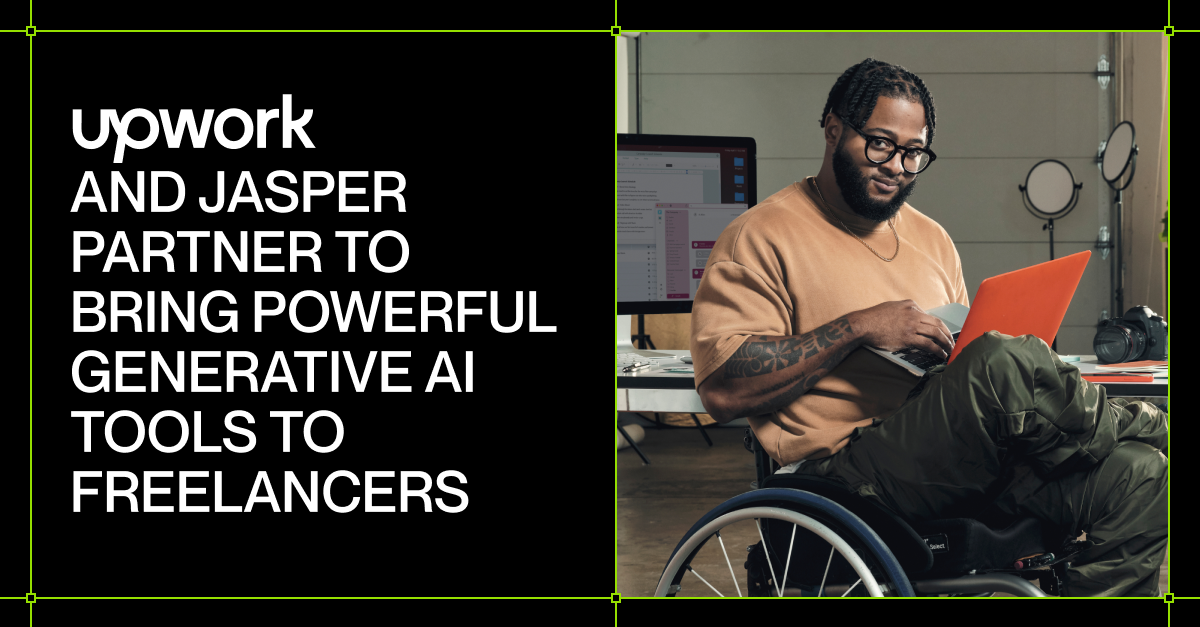 Upwork and Jasper Partner To Bring Powerful Generative AI Tools To Freelancers | Upwork